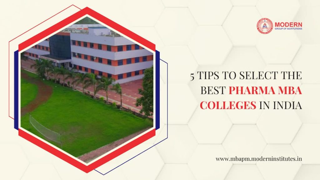 Select The Best Pharma MBA Colleges In India